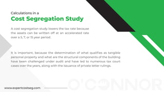 Calculations and processes in a cost segregation study | PPT