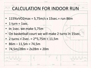 Calculations of maximal aerobic power run | PPTX