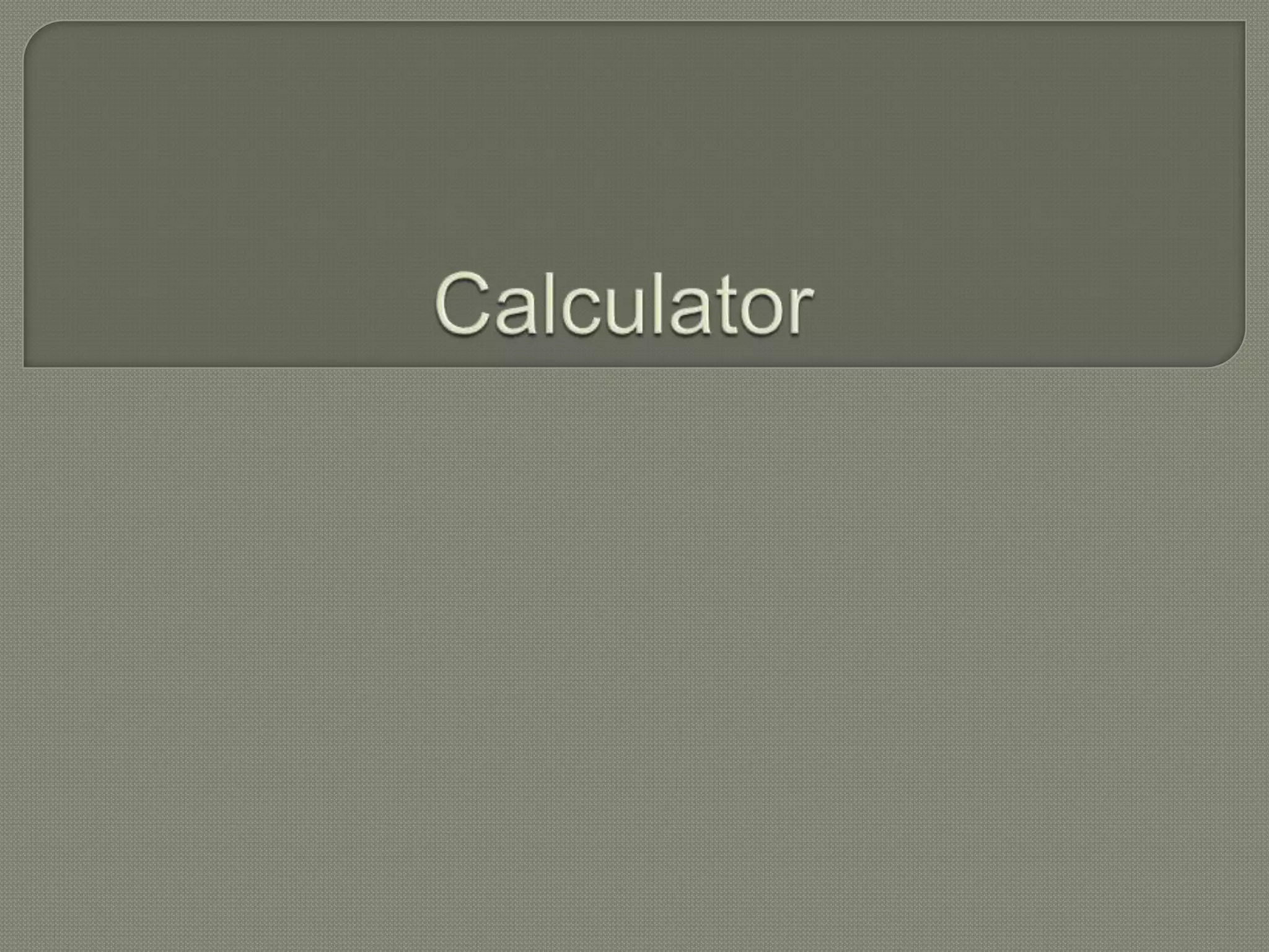 Calculator | PPTX