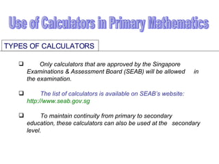Calculator Information Kit - Bukit Panjang Primary Mathematics ...