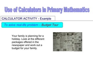 Calculator Information Kit - Bukit Panjang Primary Mathematics Curriculum | PPT