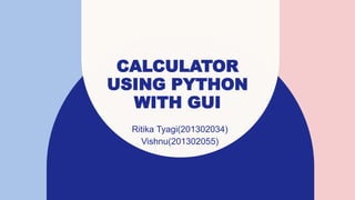 Calculator using python with gui.pptx