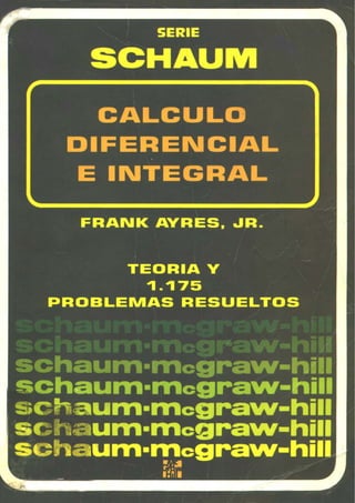 Calculo diferencial e integral frank ayres,jr(shaum - mac graw-hill) | PDF