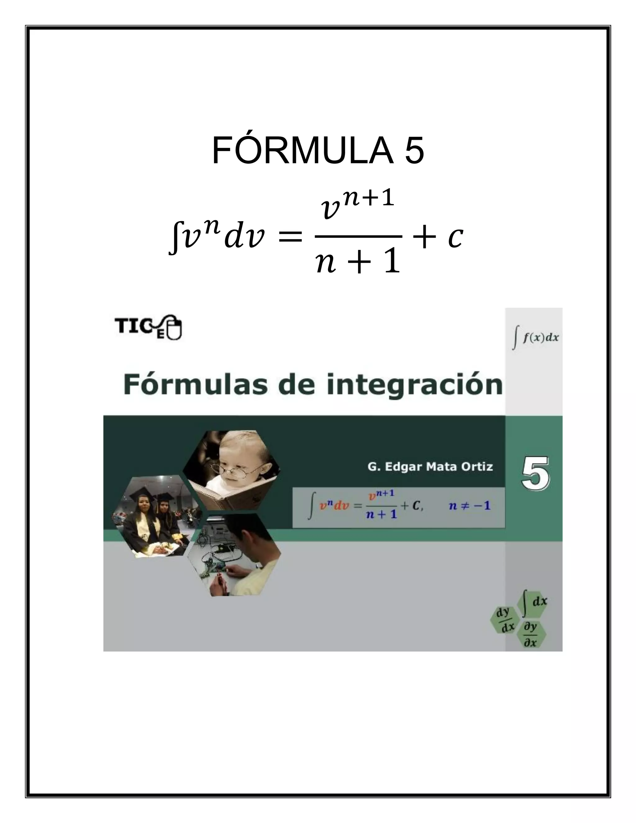 Calculo integral, formulas 1,2,3,4,5,6 | PDF