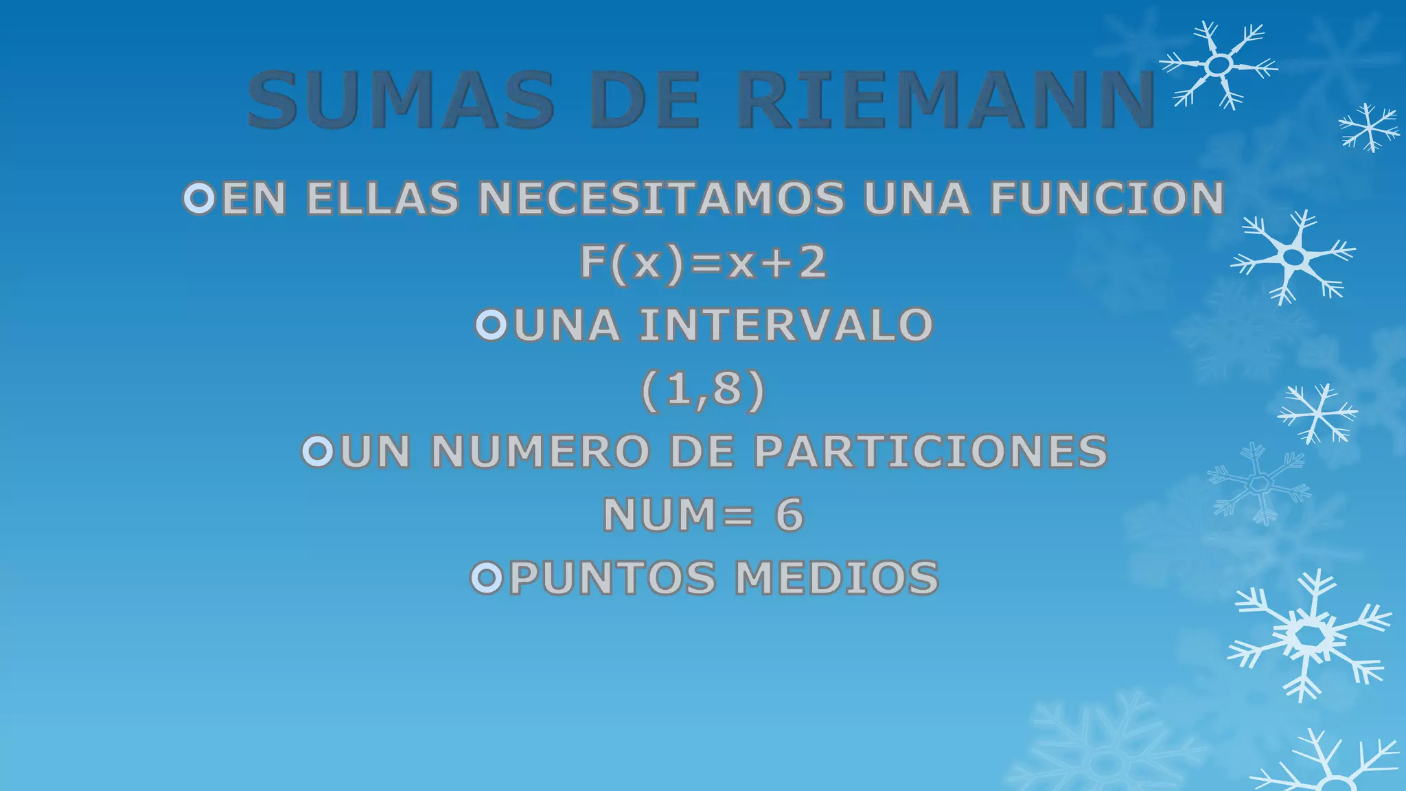 Calculo integral las sumas de riemman | PPTX