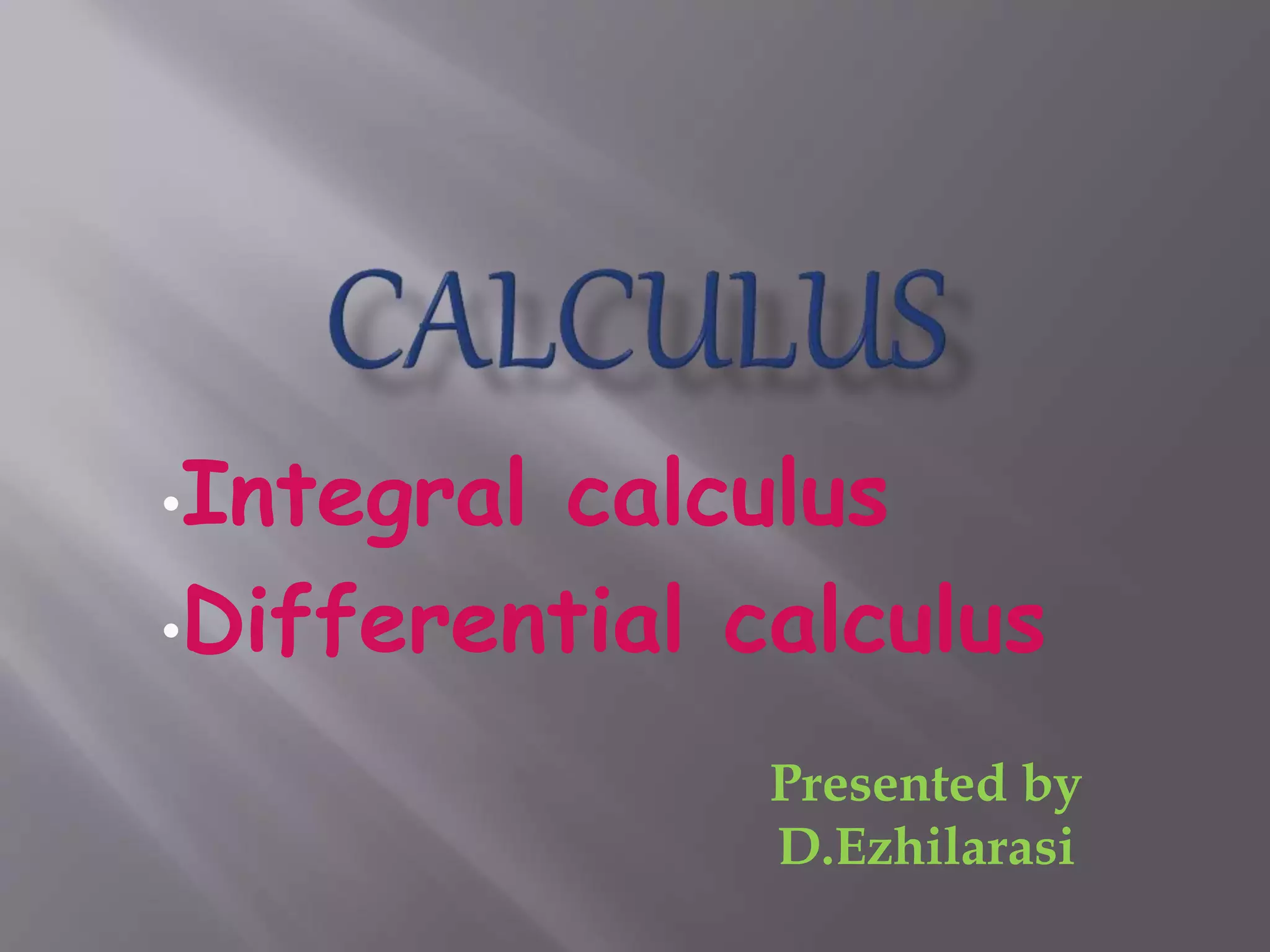 Calculus | PPTX | Physics | Science