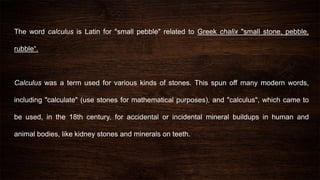 DENTAL CALCULUS.pptx