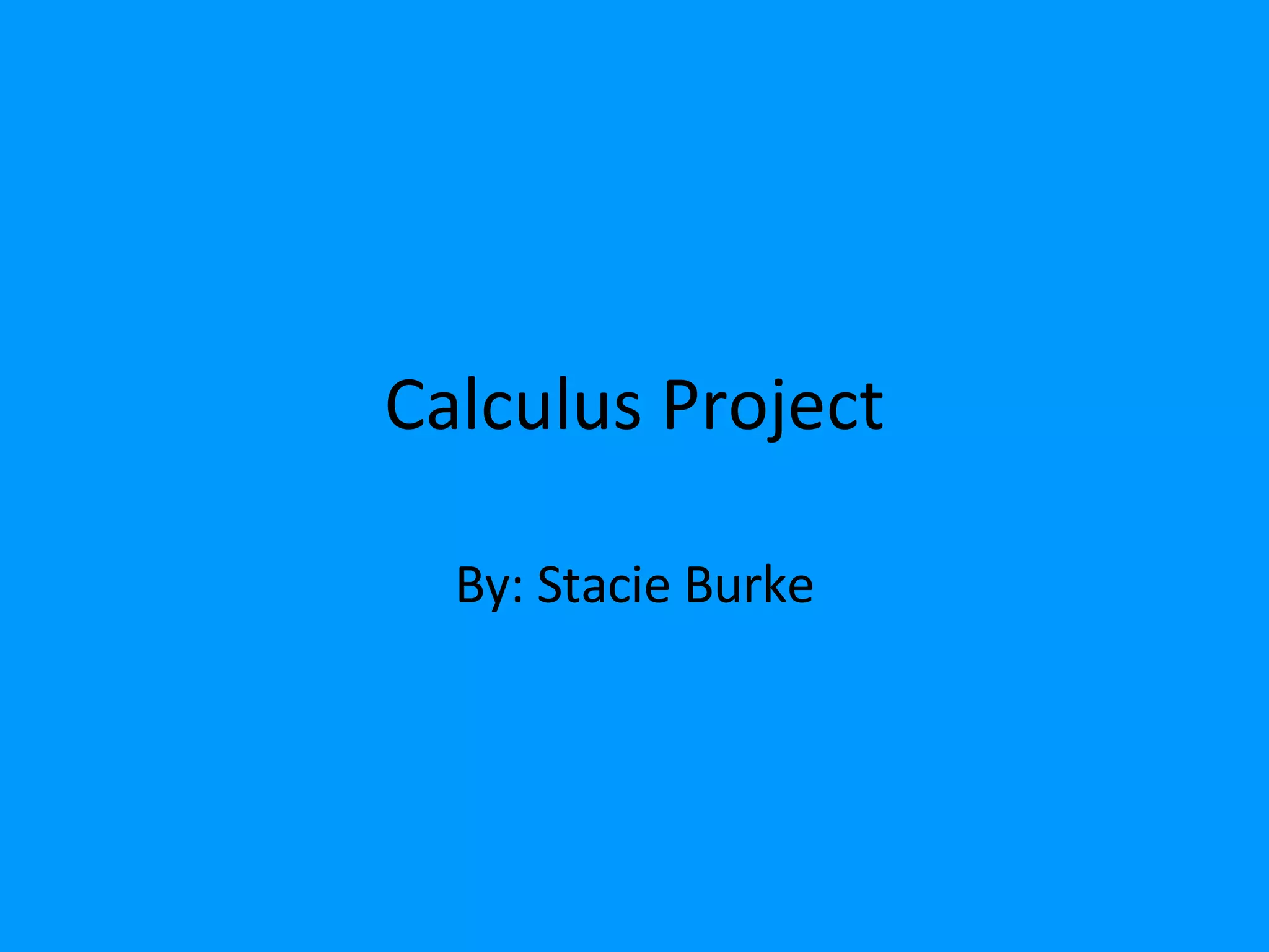 Calculus Project | PPT