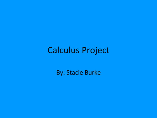 Calculus Project | PPT