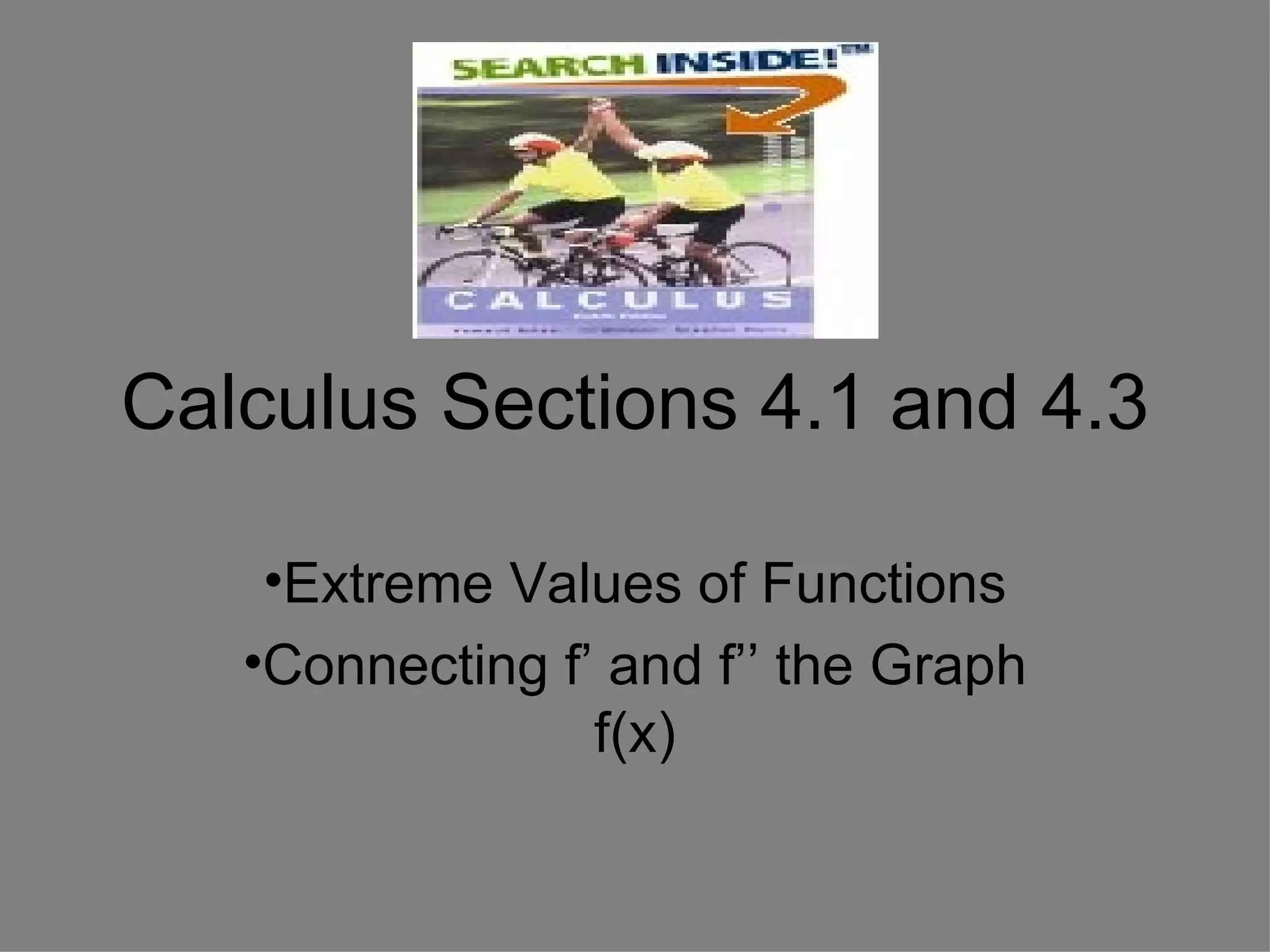 Calculus Sections 4.1 and 4.3 | PPT