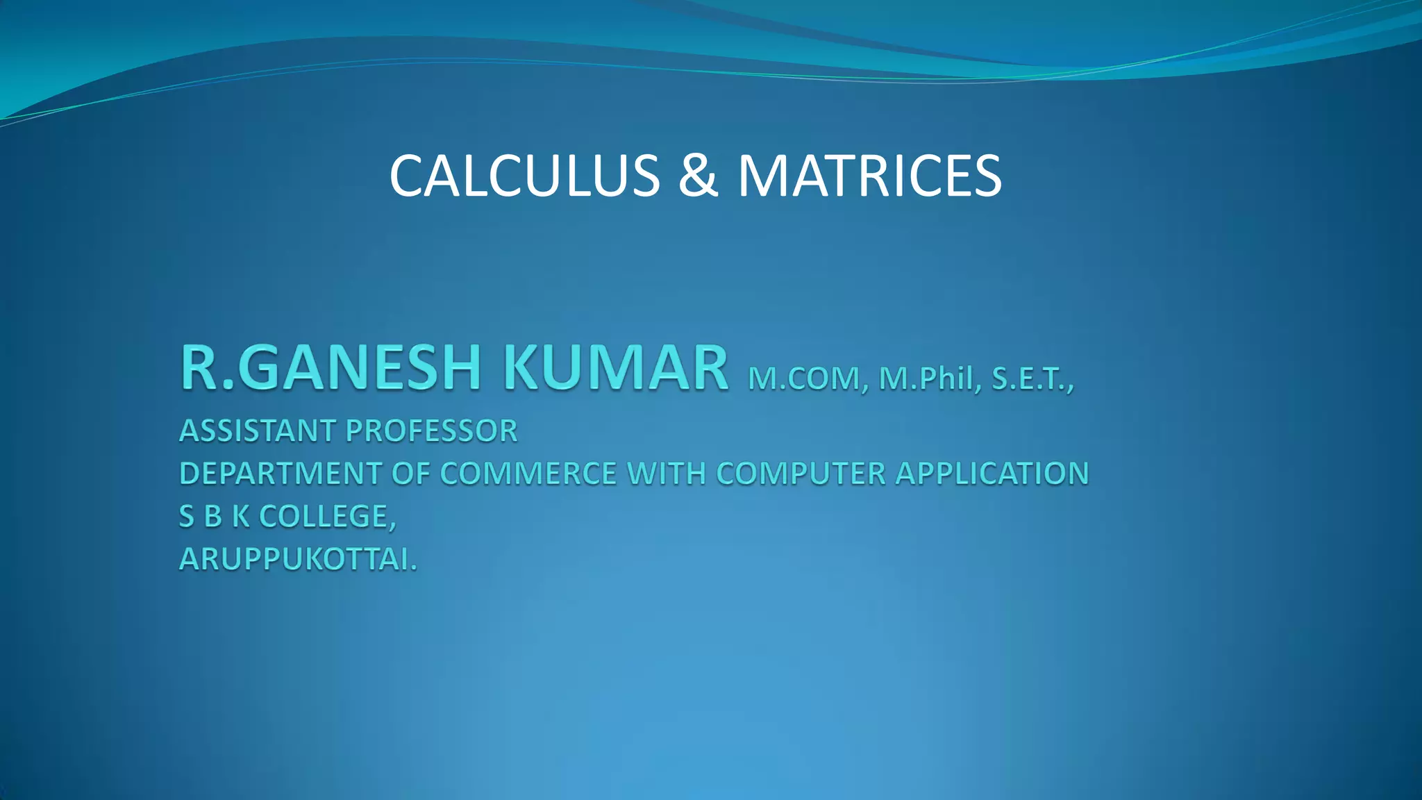 Calculus and matrix algebra notes | PDF