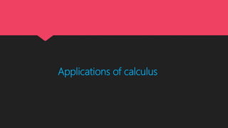 History of calculus and applications | PPTX