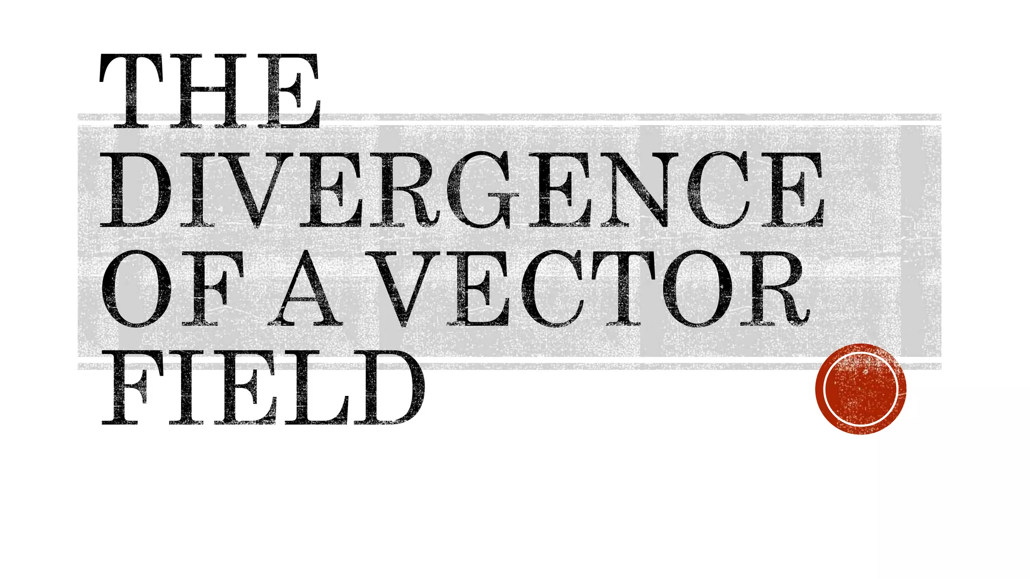 Calculus report_The Gradient field.pptx