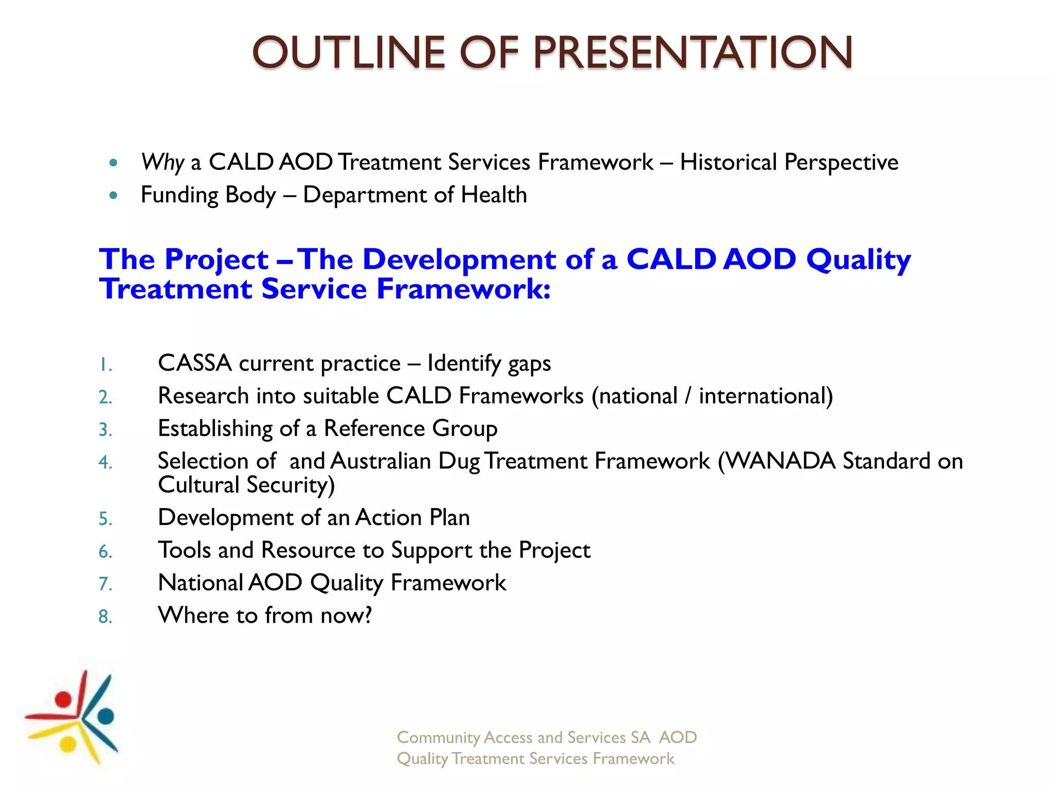 Quality of CALD and AOD Treatment Services | PDF