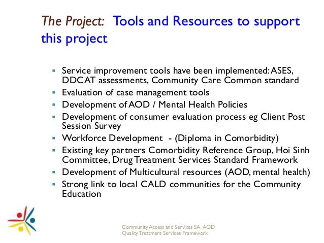 Quality of CALD and AOD Treatment Services