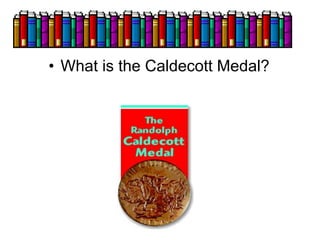 Caldecott.ppt