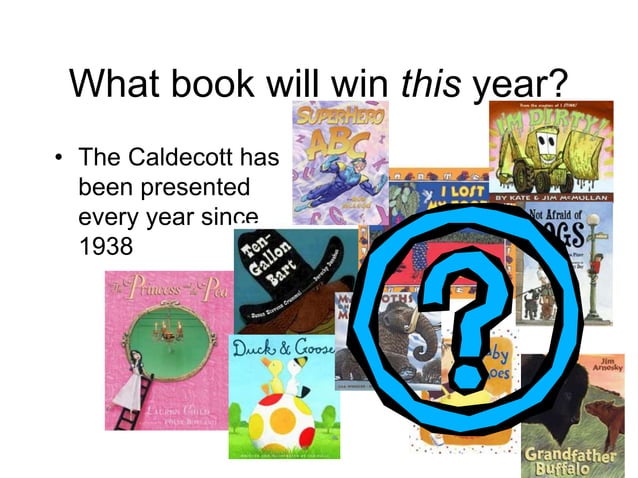 Caldecott Medal Book Winners and Media Used | PPT