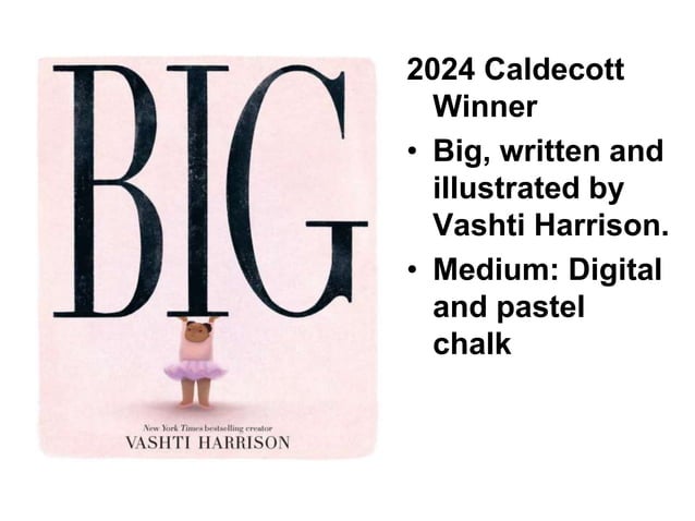 Caldecott Medal Book Winners and Media Used | PPT