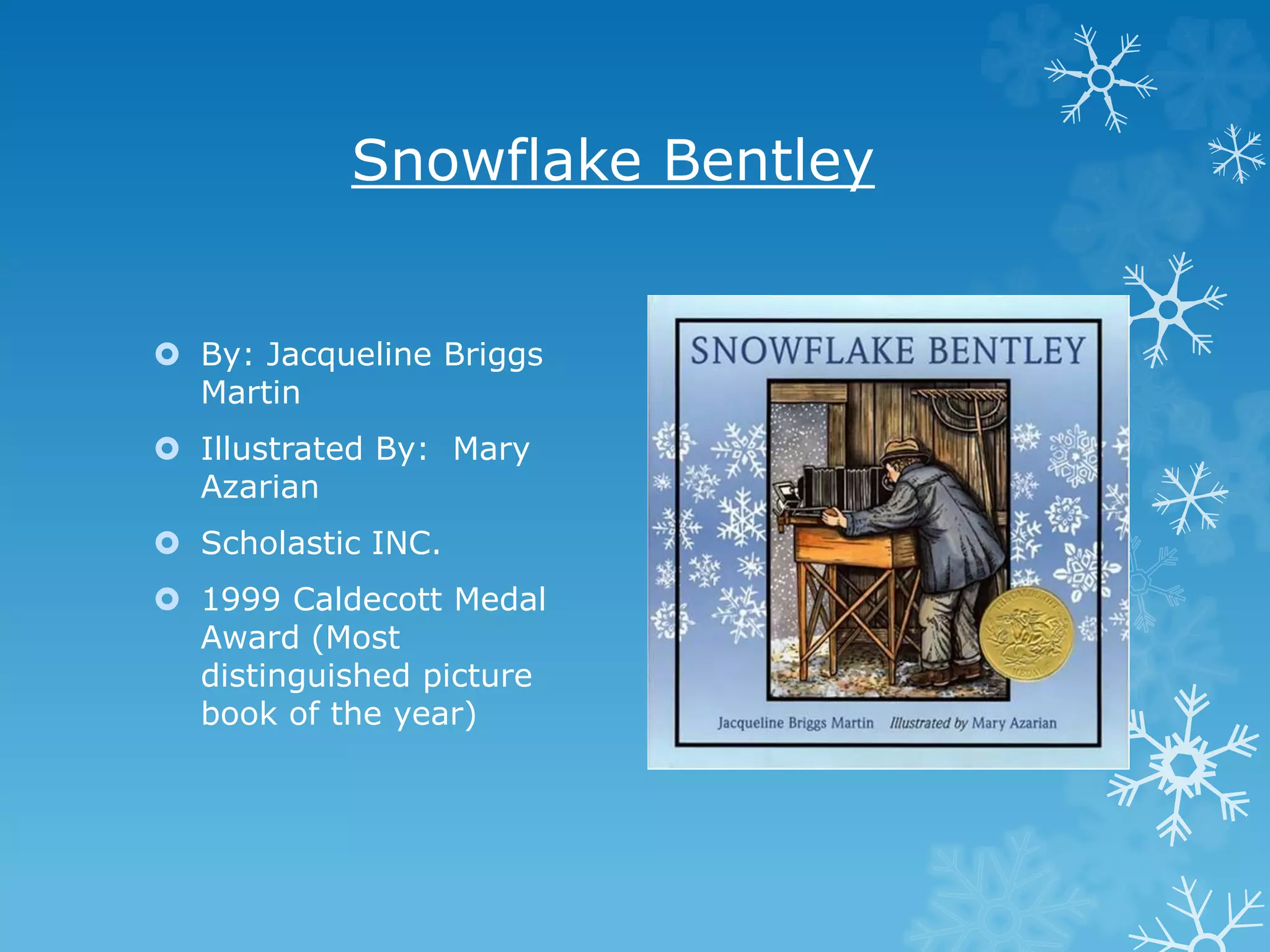 Caldecott illustration analysis Snowflake Bentley | PPTX