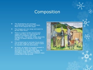 Caldecott illustration analysis Snowflake Bentley | PPTX | Drawing and ...