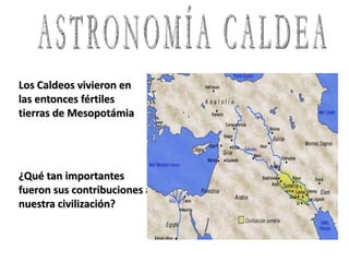 Caldeos y egipcios | PPSX