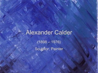 Calder | PPT