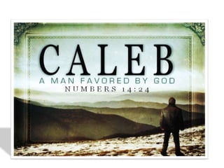 Caleb TELUGU CHRISTIAN PPT MESSAGE | PPTX