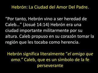 Caleb El Hombre que le creyo a Dios | PPTX