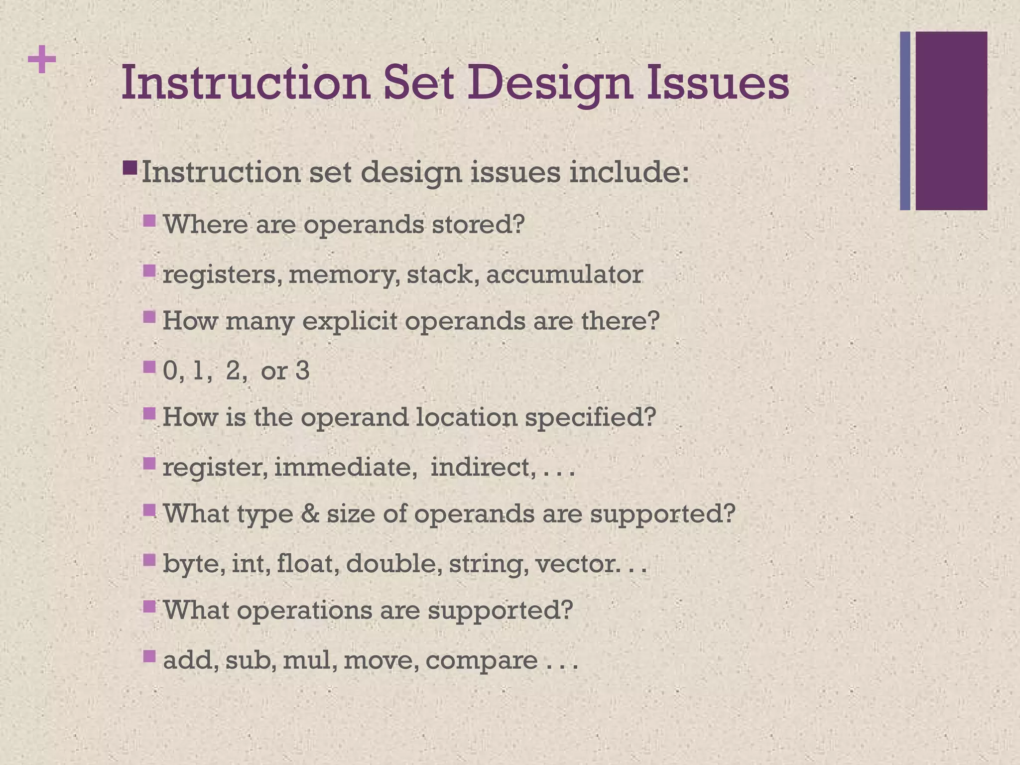 Instruction Set Architecture | PPT | Programming Languages | Computing