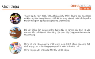 THIẾT KẾ LỊCH ĐỘC QUYỀN 2016 - OHHA DESIGN | PPT