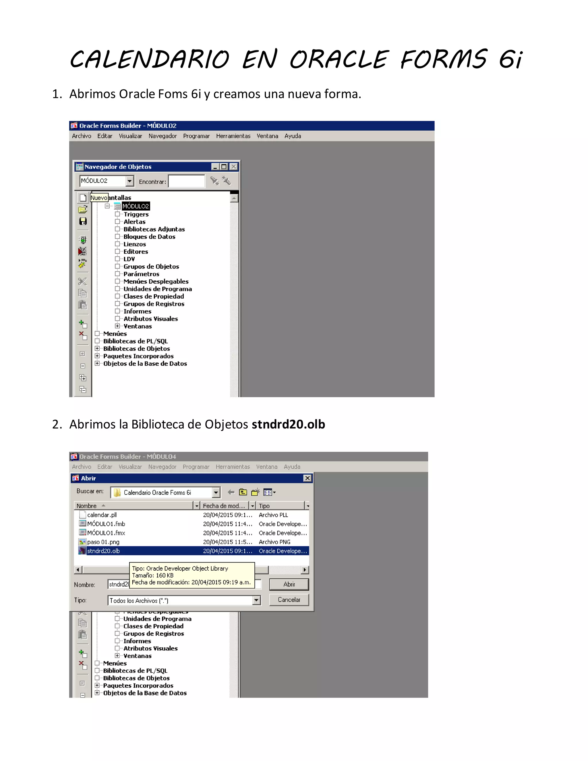 Calendario en Oracle Forms 6i | DOCX