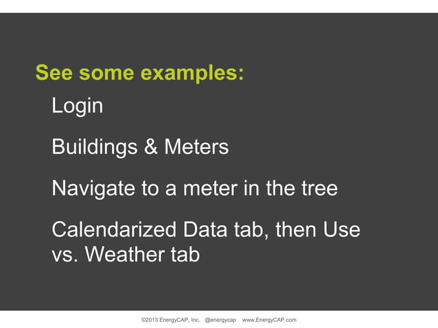 Calendarization & Normalization in EnergyCAP | PPT