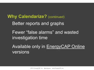 Calendarization & Normalization in EnergyCAP | PPT