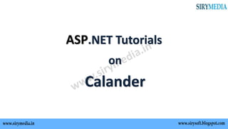 Calender in asp.net