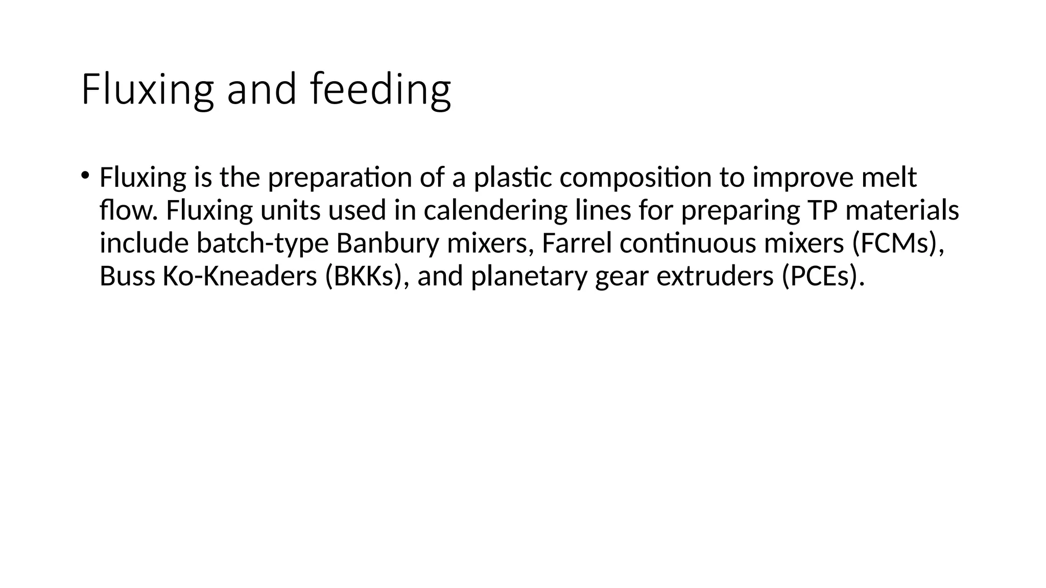 polymer processing - Calendering process.pptx