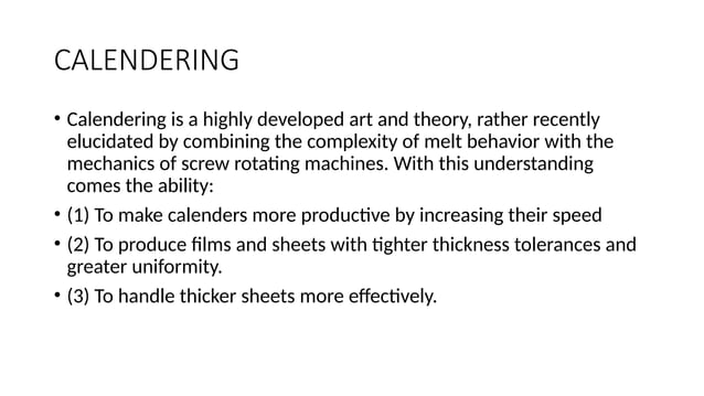 polymer processing - Calendering process.pptx