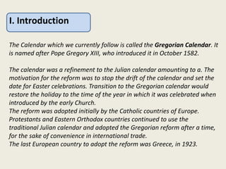 This a PPT about The Calanders and more info about it | PPT