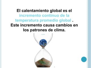 Calentamiento global | PPTX