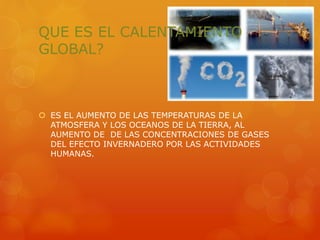 Calentamiento global | PPT