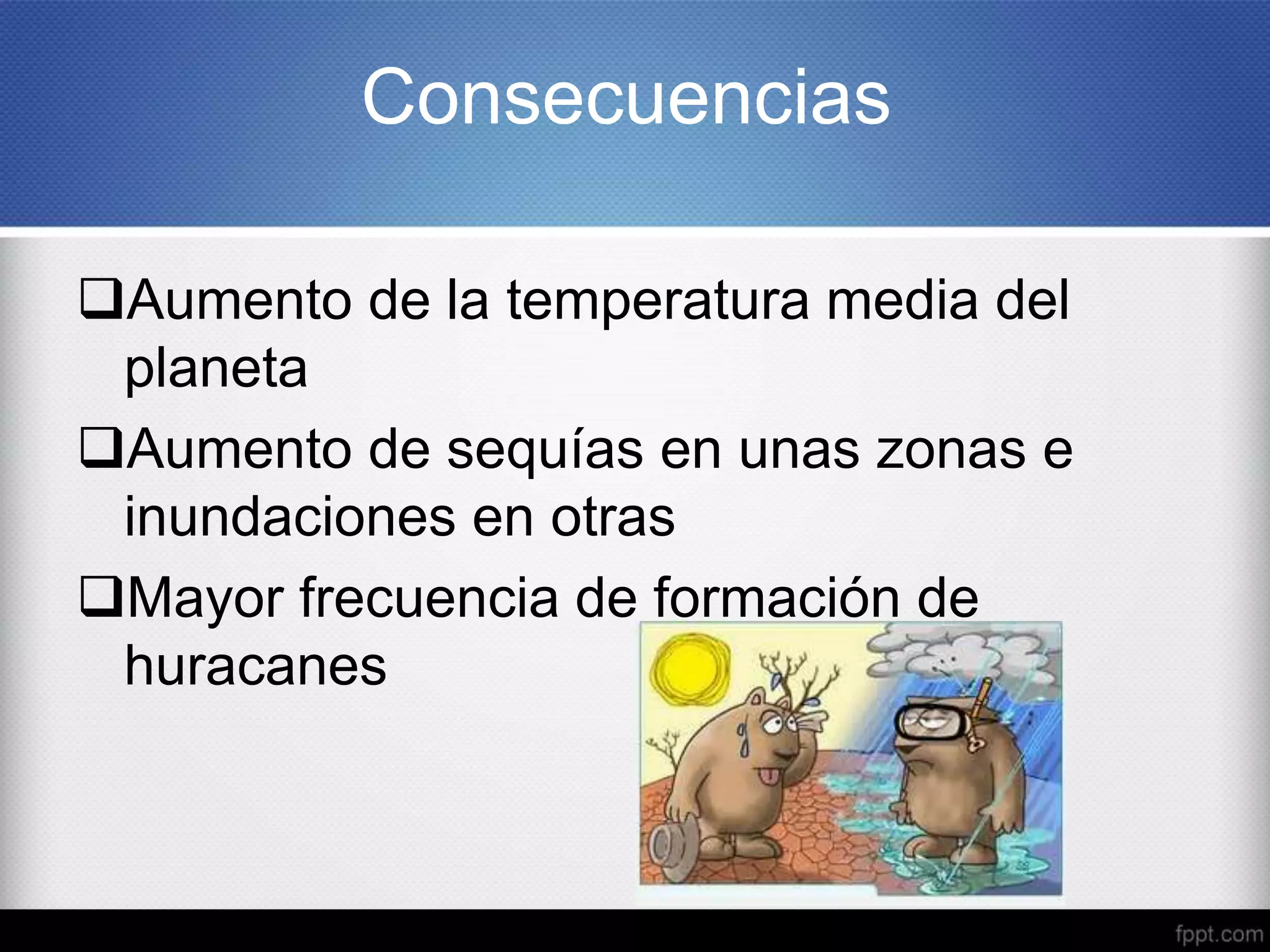 Calentamiento global y efecto invernadero | PPTX | Science
