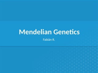 CA_Lesson_01_Mendelian_Genetics for 10th.pptx