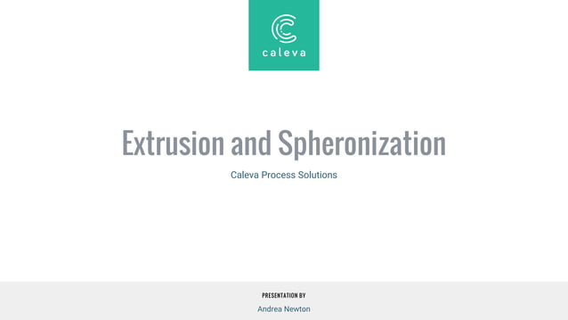 Extrusion Spheronization Pptx