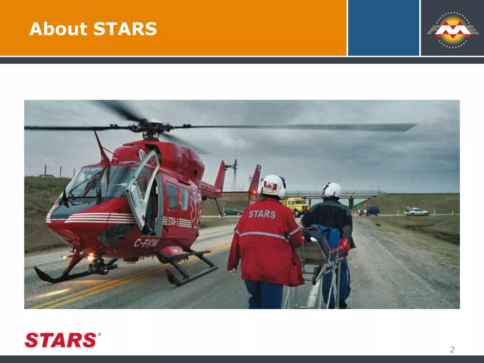 Reliability and Power of FME: STARS Air Ambulance Saves Lives | PPTX