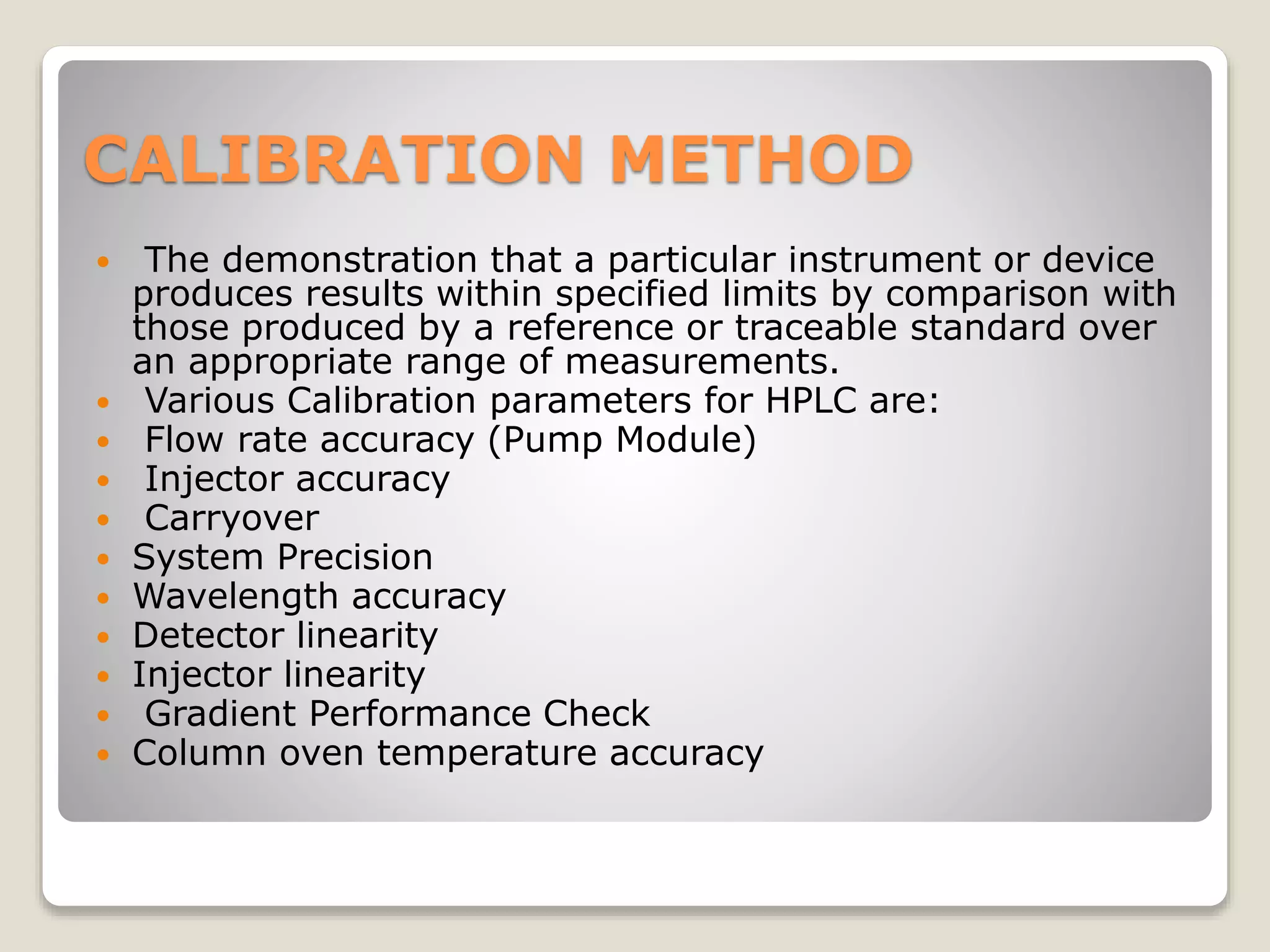 Calibaration And Validation Of Hplc Pptx Chemistry Science