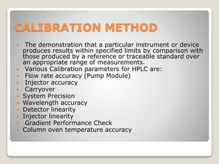 Calibaration and validation of hplc | PPTX