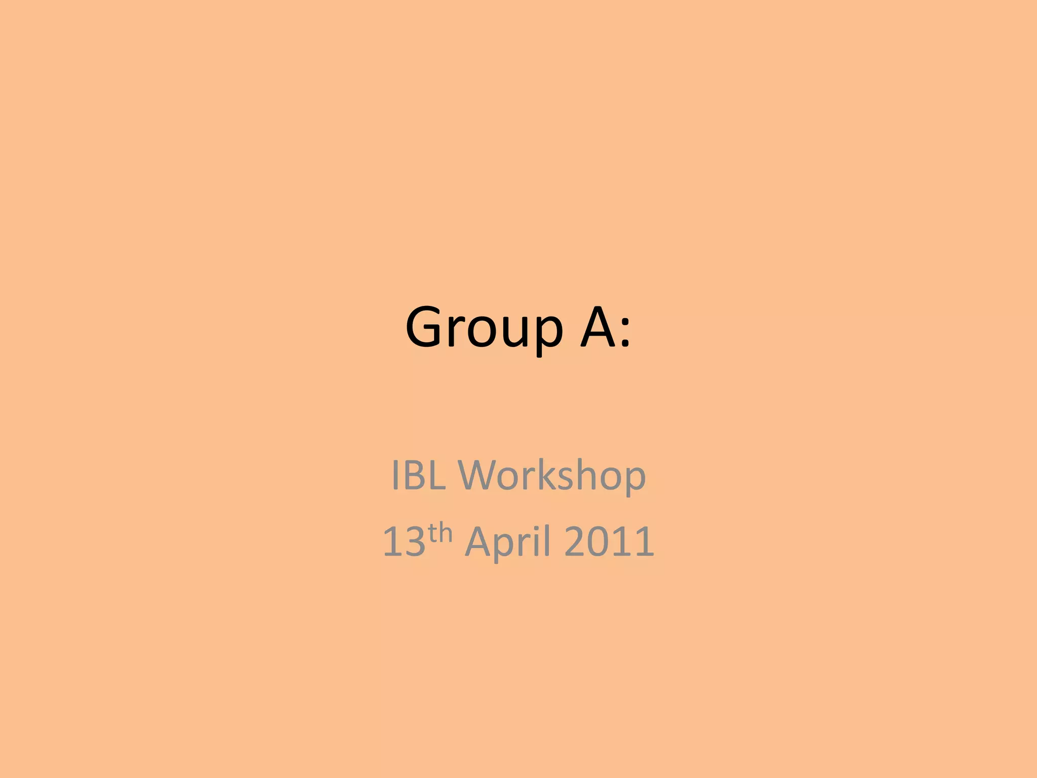 CAL11 IBL workshop presentation | PPT