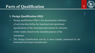 Calibration and Qualification of Analytical Instruments | PPTX