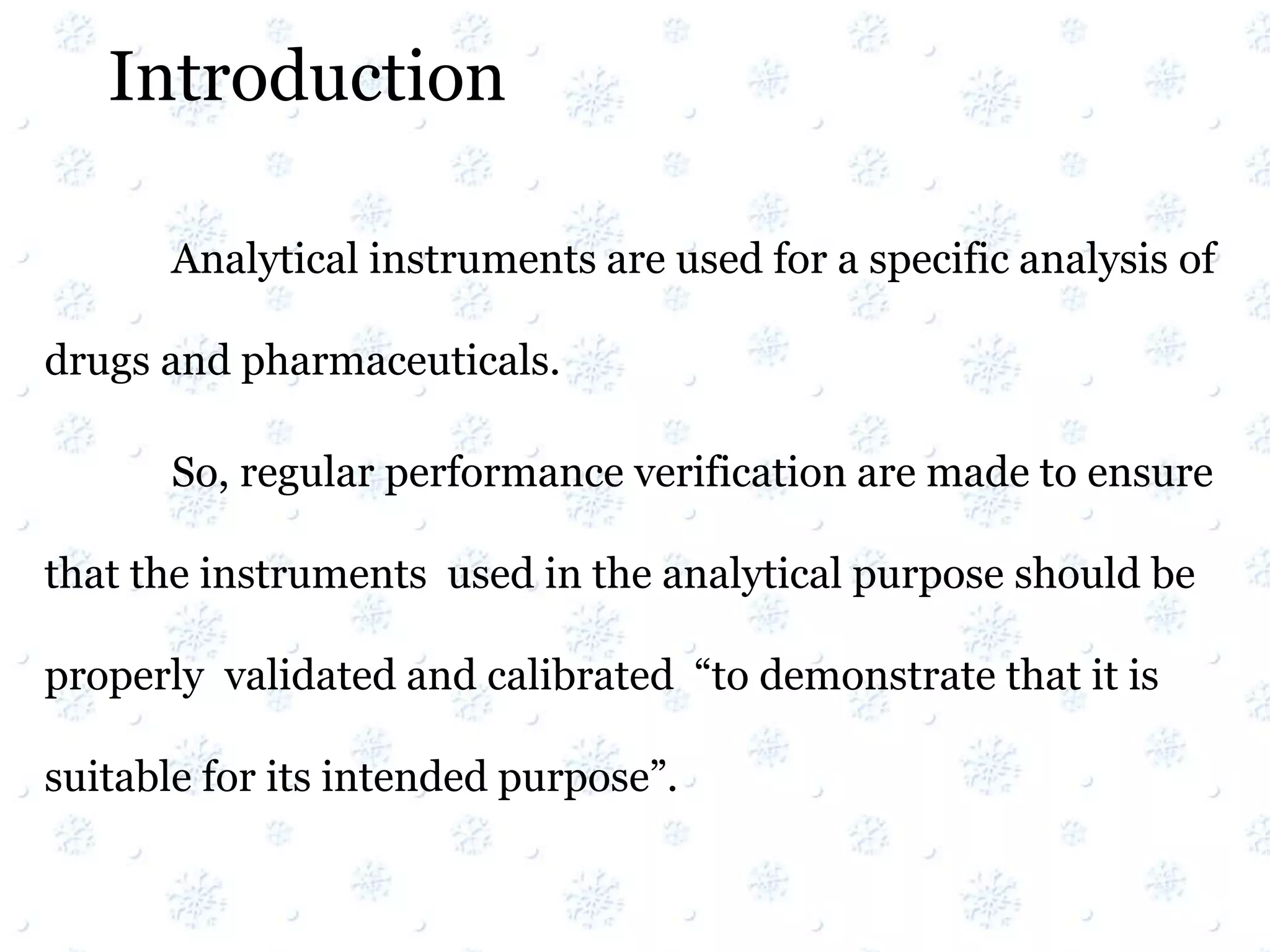 Calibration and validation of analytical instruments | PPTX