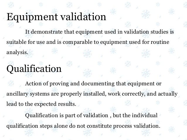 Calibration and validation of analytical instruments