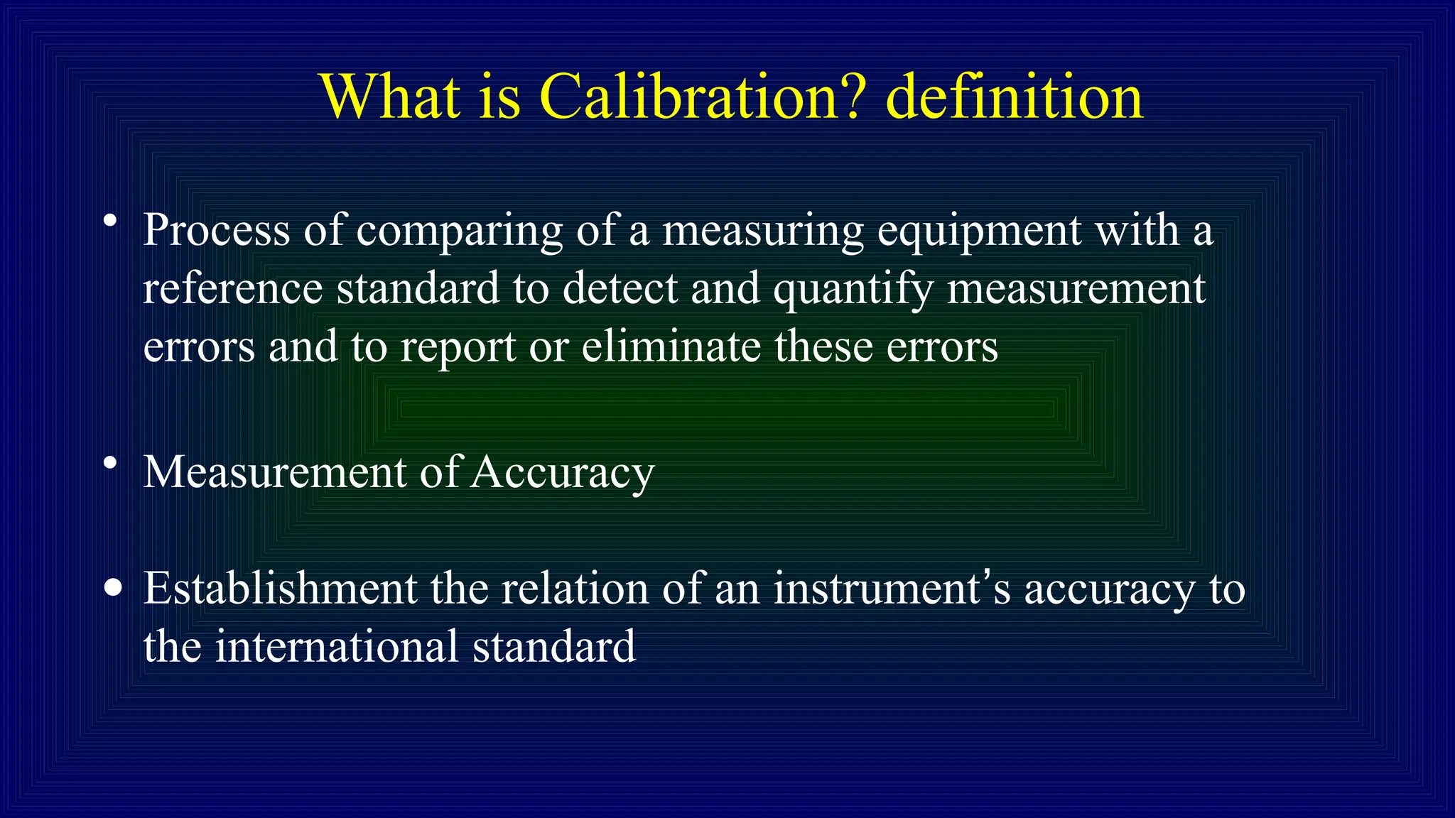 Calibration 101 refresher training for all levels | PPTX